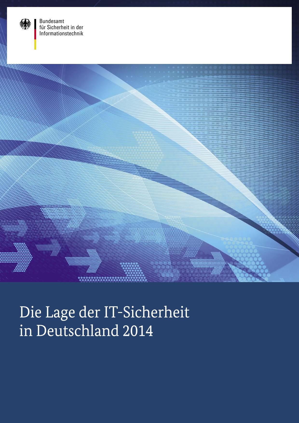 BSI Lagebericht 2014 | IT-Sicherheitsstudien