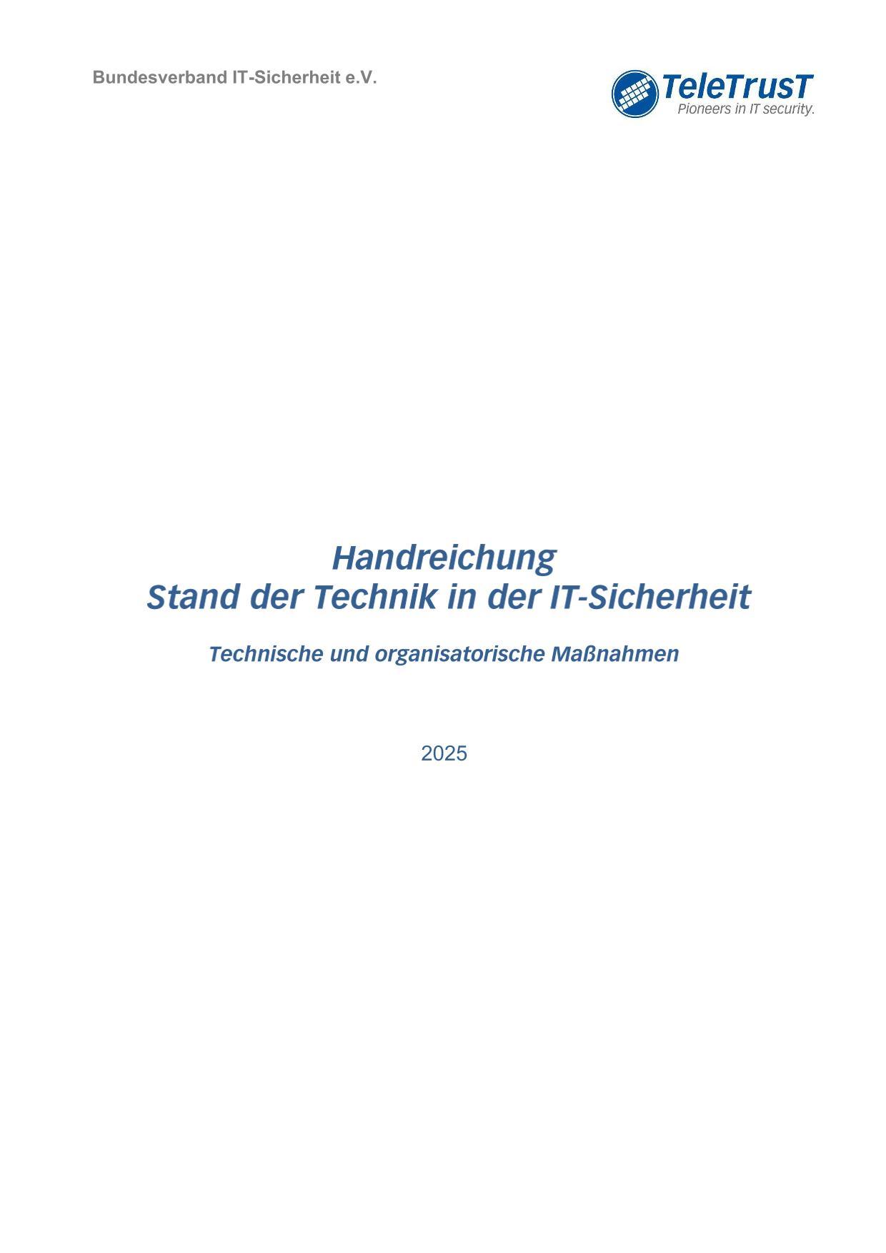 TeleTrusT-Handreichung „Stand der Technik 2025“